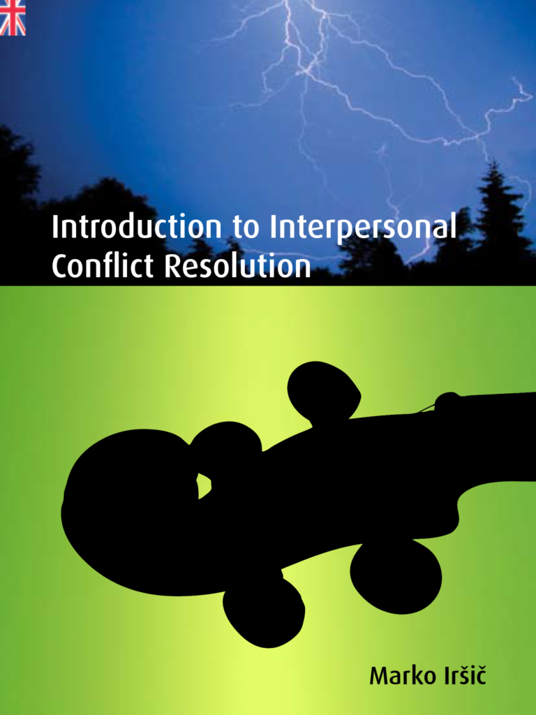 Introduction to Interpersonal Conflict Resolution – Center for ...